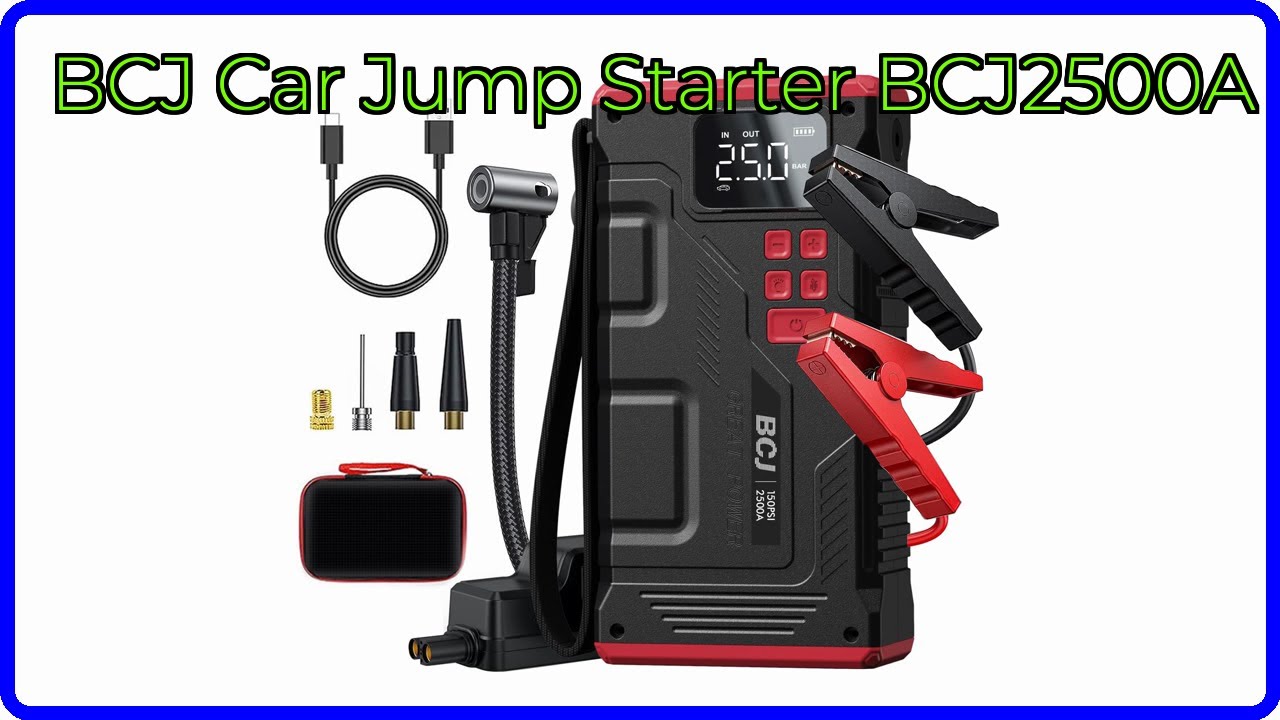 REVIEW (2026): BCJ Car Jump Starter BCJ2500A. ESSENTIAL details.