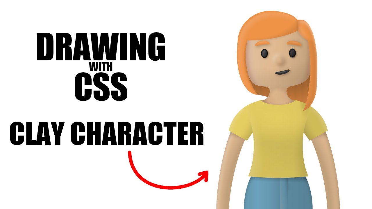 Drawing with CSS: Clay Character