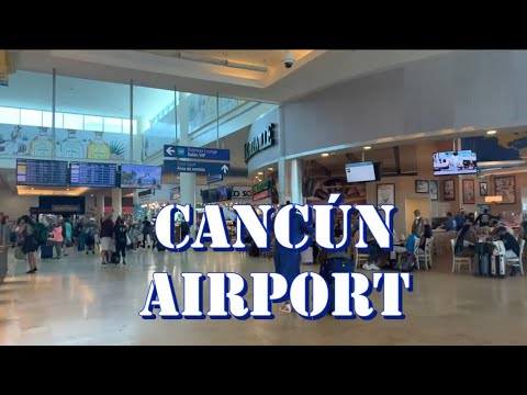 Cancún Airport. Restaurants , Shopping Stores, Souvenirs. Walkthrough 4K