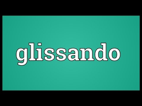 Glissando Meaning
