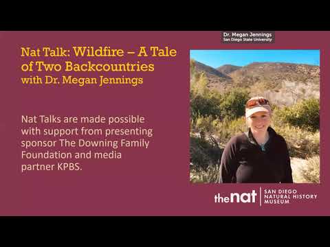 Nat Talk: Wildfire – A Tale of Two Backcountries