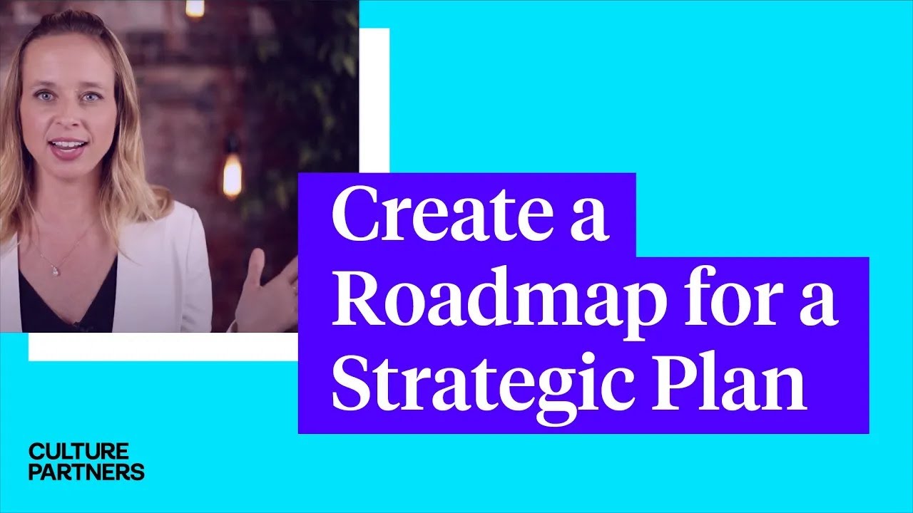How To Create A Roadmap For A Strategic Plan