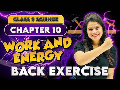 Work And Energy | Back Exercises | Chapter 10 | SEED 2024-2025