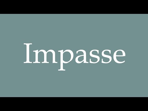 How to Pronounce ''Impasse'' Correctly in French
