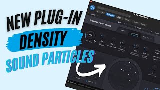 Sound Particles Density - What To Know & Where To Buy | Equipboard