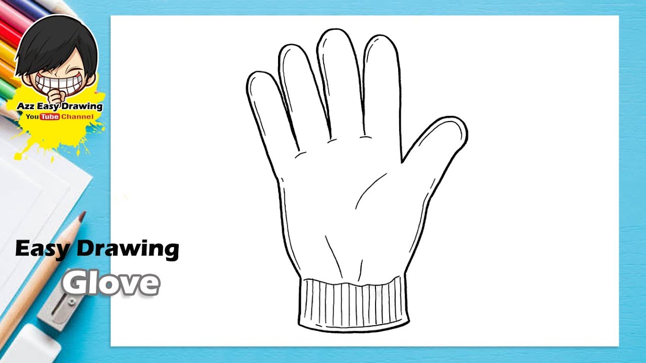 Easy Glove Drawing