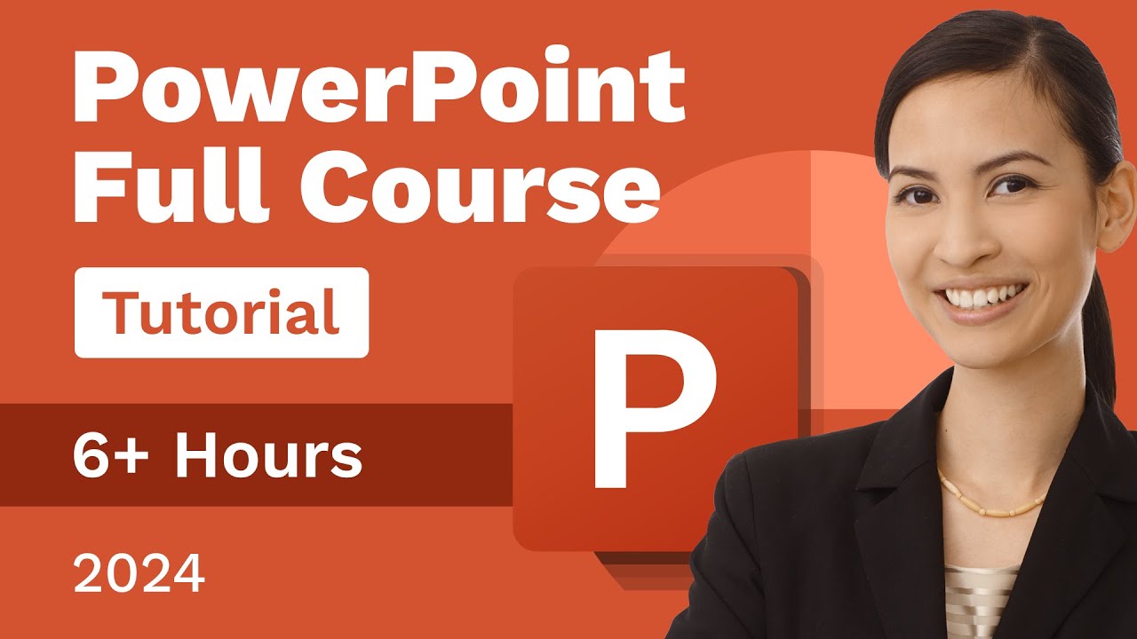 PowerPoint Full Course Tutorial (6+ Hours)