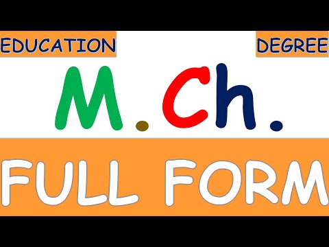 M.Ch. || Full Form Of M.Ch. In Degree || M.Ch. Full Form ||