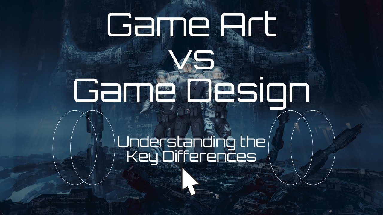 Game Art vs Game Design: Understanding the Key Differences Explained