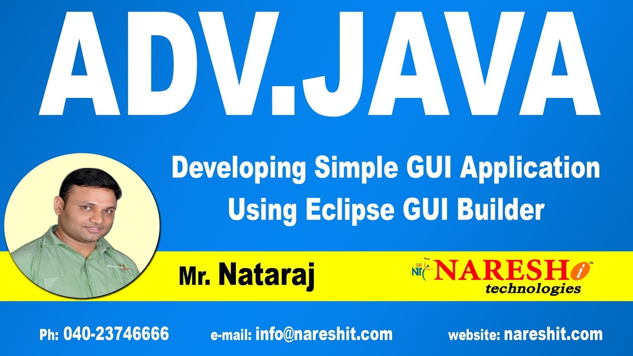 Developing Simple GUI Application Using Eclipse GUI Builder | Advanced Java Tutorial | Mr. Nataraj