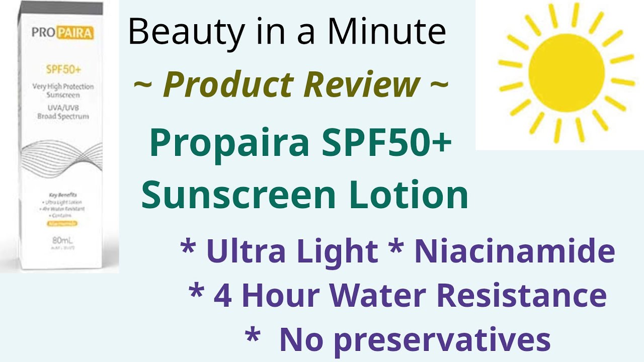 Propaira SPF 50+ Broad Spectrum UVA/UVB Sunscreen Lotion