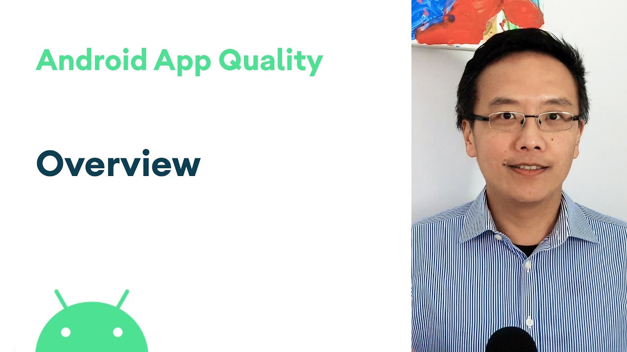 Introduction to Android app quality