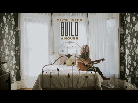 Build AHouse Lyrics - Megan Tibbits - Zion Lyrics