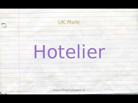 How to pronounce hotelier