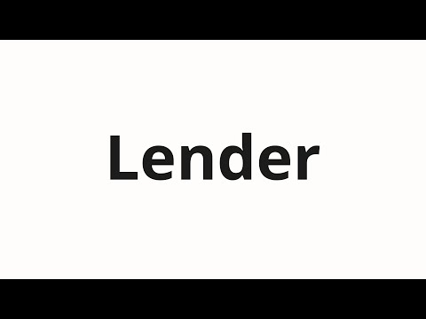 How to pronounce Lender