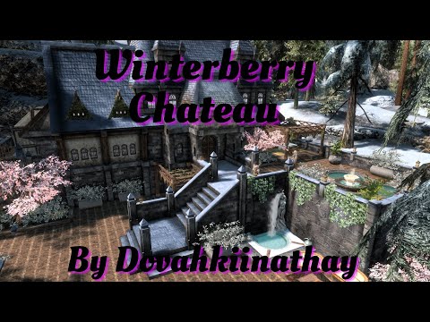 [SSE] [SAE] Winterberry Chateau - Player home by Dovahkiinathay