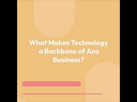 8 Reasons Every Company Is Now a Technology Company