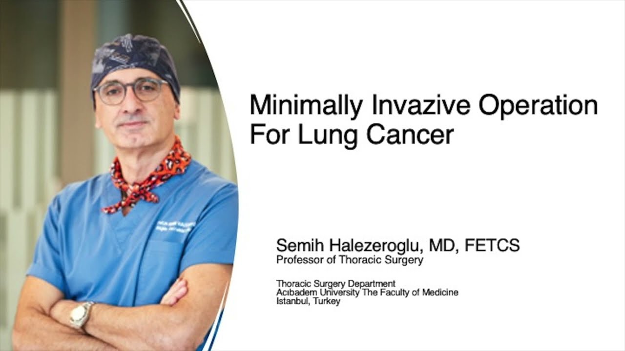 Minimally Invasive Operation for Lung Cancer