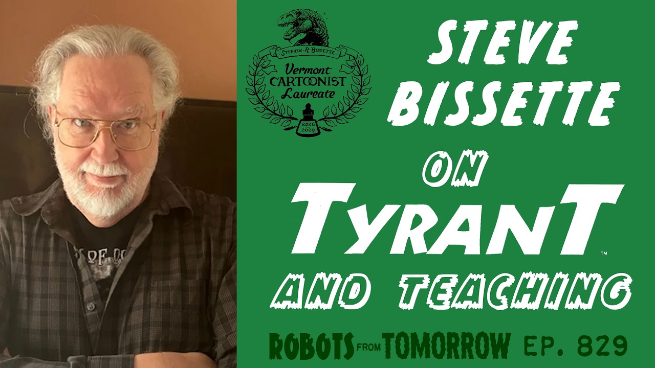 Steve Bissette on TYRANT and Teaching