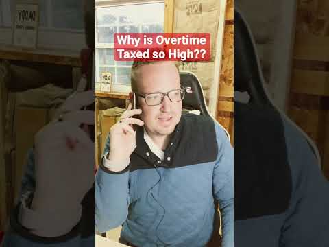 Why are Overtime Wages Taxed at a Higher Rate? Is OT Worth It? #tax #shorts