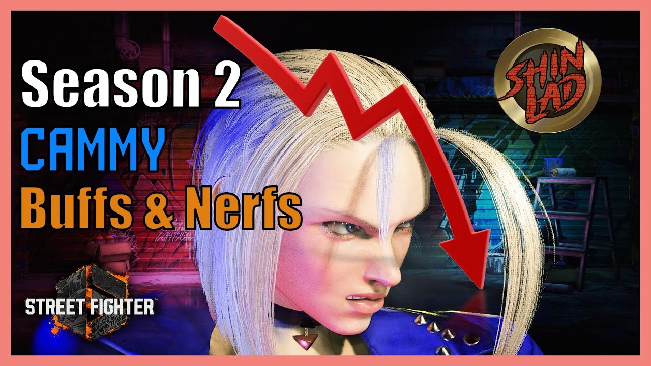 Cammy's Season 2 Buffs, Nerfs and New Tools (SF6 Guide)