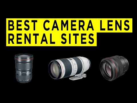 Best Camera Lens Rental Sites - 2022