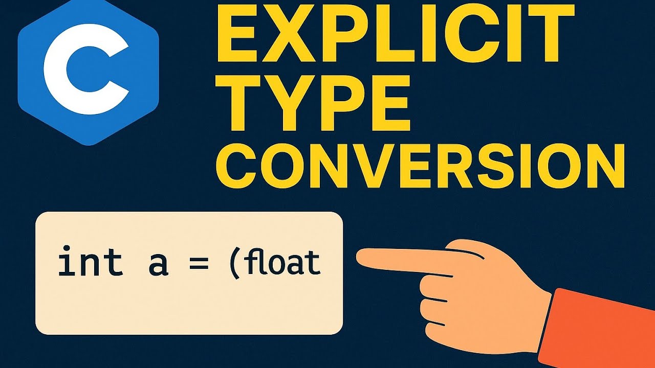 C Programming Interview Prep: Explicit Type Conversion You Must Know