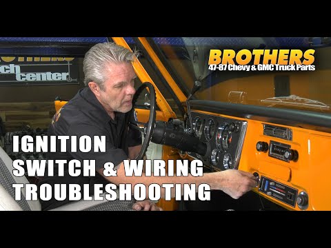 1967-72 Chevy & GMC Truck Ignition Switch Troubleshooting, Removal, Replacement and Wiring