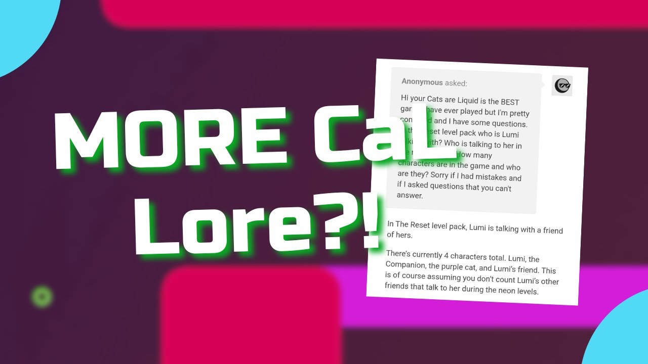 More CaL Lore, 2017 Tumblr posts, and LQD Search History Leaks!
