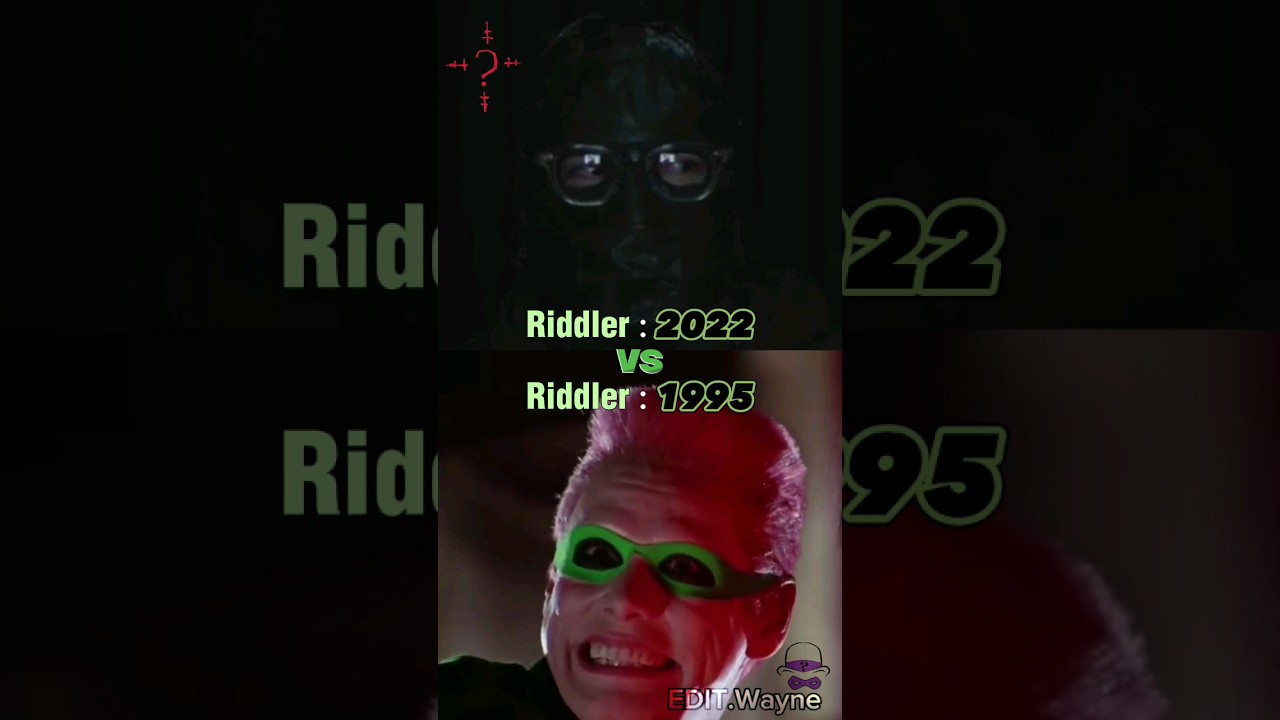 Riddler 2022 VS Riddler 1995