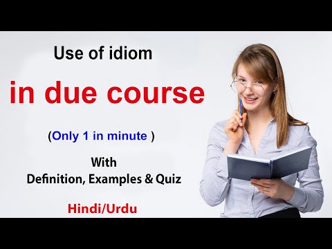 in due course meaning | in due course definition | in due course meaning in hindi