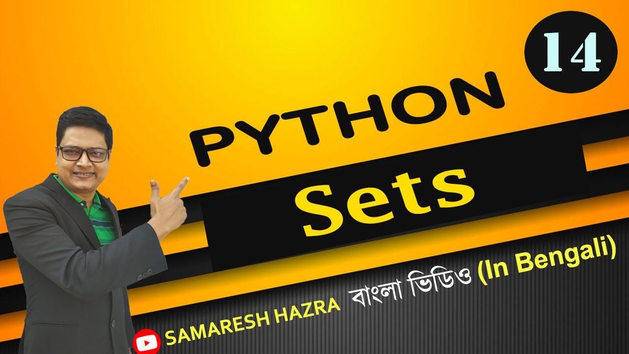 Sets | Python | Part-14 | Bengali Tutorial