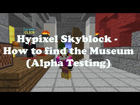 Hypixel Skyblock Museum - How To Find It And What Is It?