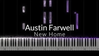 Austin Farwell - New Home by Magic Notes Sheet
