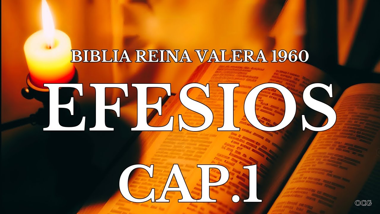 Spoken Bible-REINA VALERA 1960 BIBLE EPHESIANS CHAPTER 1