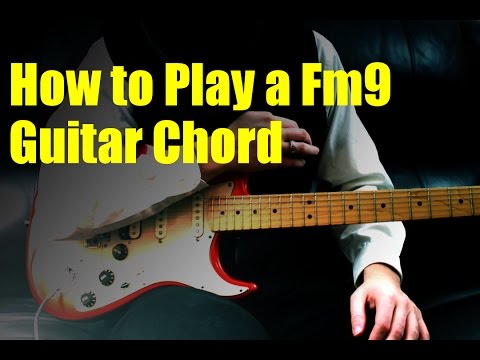 How to Play a Fm9 Guitar Chord