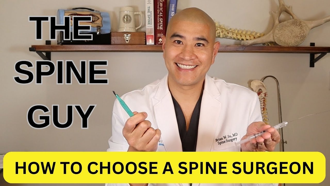 How to Choose Your Spine Surgeon