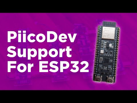 The Factory | PiicoDev Now Supporting ESP32 & January Updates - Video ...