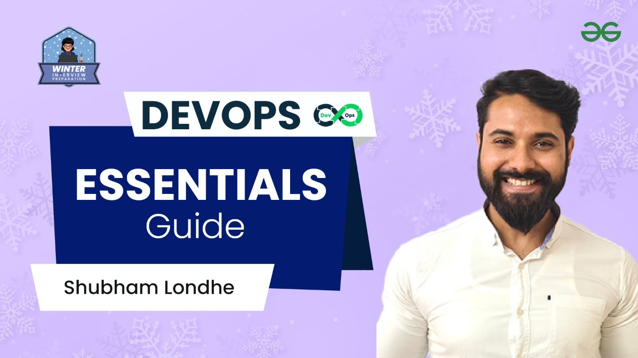 DevOps Essentials:Guide to Agile & Scalable Software Development & Deployment Process|Shubham Londhe