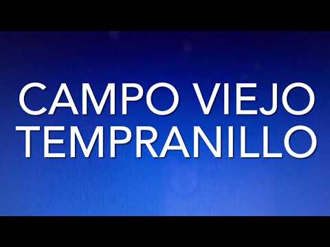 How to pronounce Campo Viejo Tempranillo