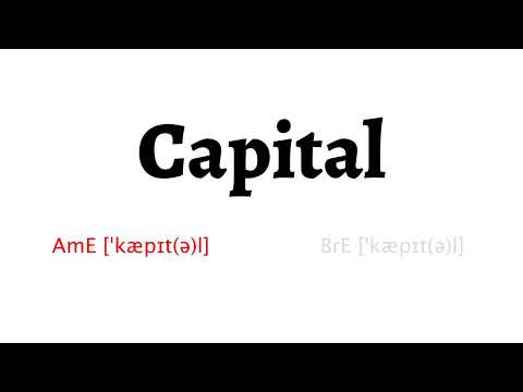 How to Pronounce capital in American English and British Englishcapital