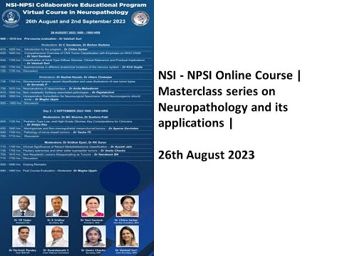 NSI - NPSI Online Course | Masterclass series on Neuropathology and its applications 26th August 23