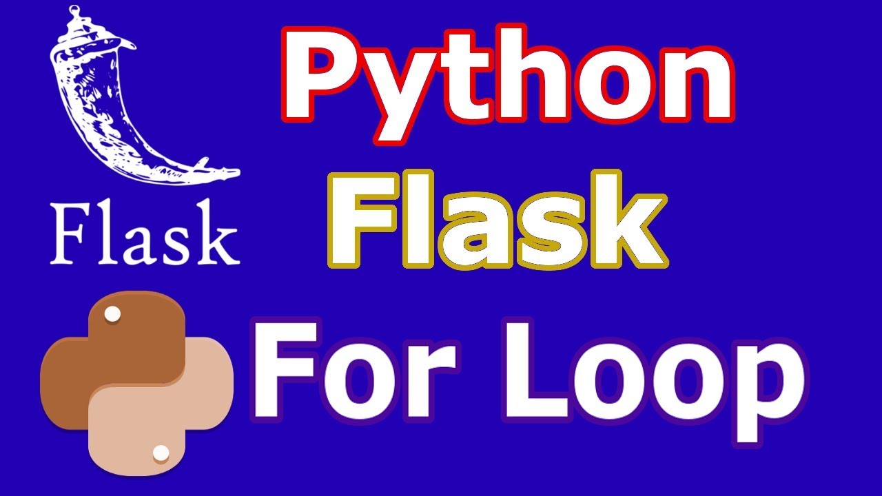 Python Flask Creating For Loop #7
