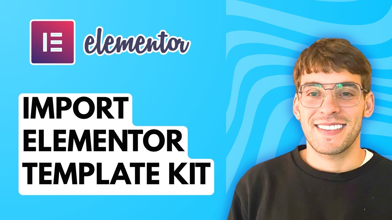 How to Import Elementor Template Kit [2026 Full Guide]