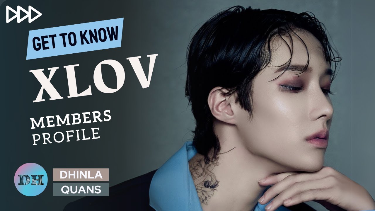 XLOV (엑스러브) MEMBERS PROFILE & FACTS [GET TO KNOW K-POP BOY GROUP]