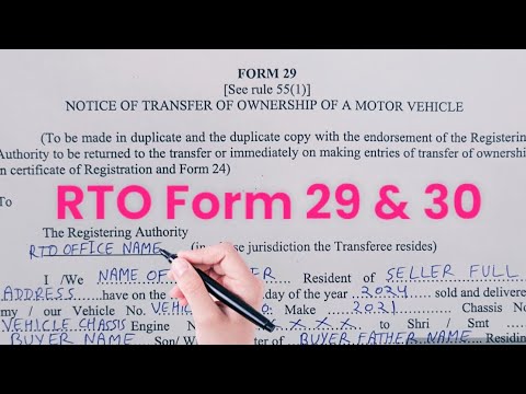 How to Fill Form 29 and 30 For Vehicle Transfer in 2025 | form 29 or 30 kaise bhare, RTO Form 29,30