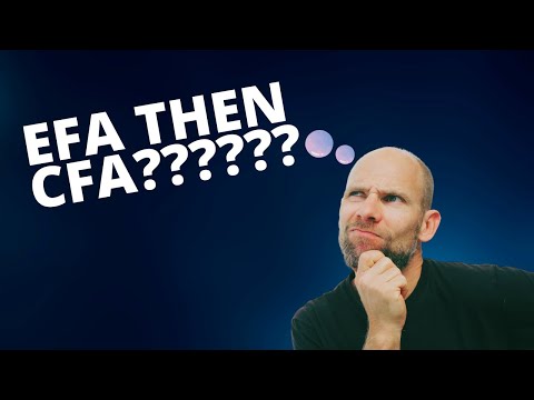 EFA then CFA???