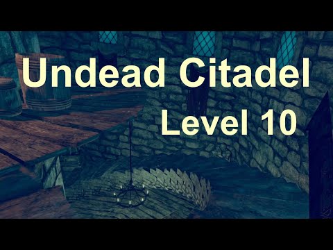 Steam Community :: Video :: Let's Play Undead Citadel - Level 10 "Tower ...