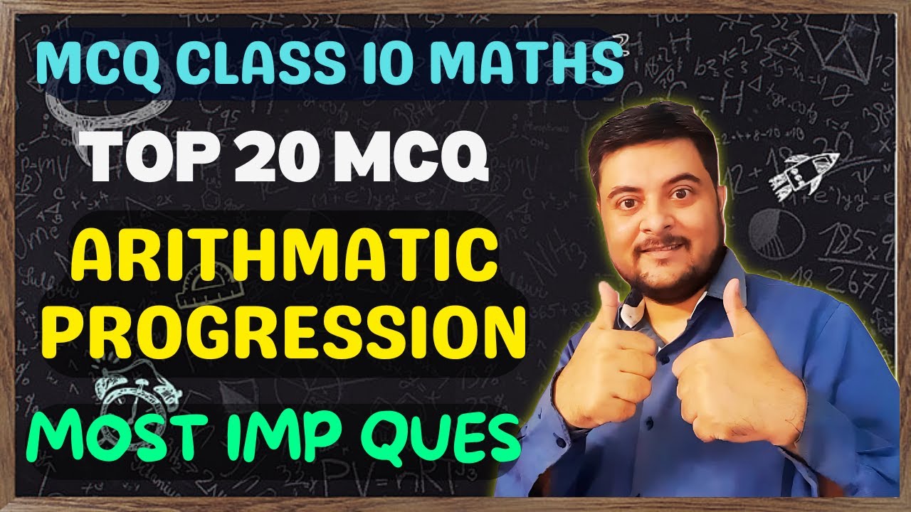 Best MCQ Arithmetic Progression || Class 10 || Chapter 5 | Mcq Class 10 maths chapter 5 #mcqncert