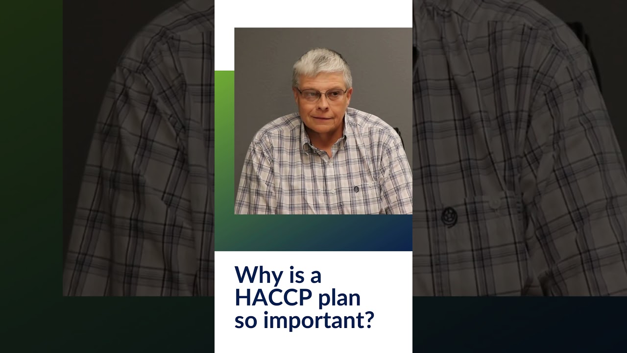 Why is a HACCP plan so important?